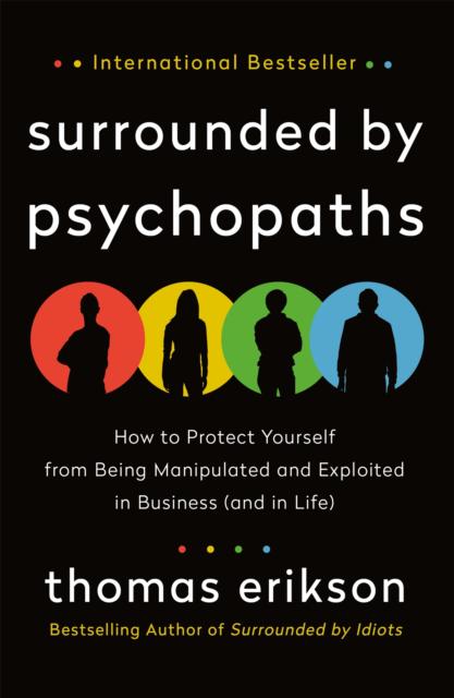 Surrounded by Psychopaths | EU - abc.nl