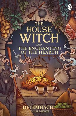 The House Witch and The Enchanting of the Hearth | UK - abc.nl