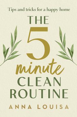 The 5 Minute Clean Routine | UK - abc.nl